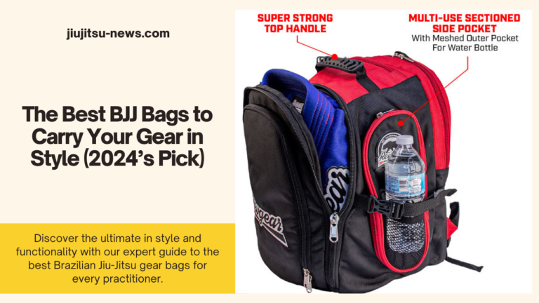 The Best BJJ Bags to Carry Your Gear in Style (Top Picks) - JiuJitsu News