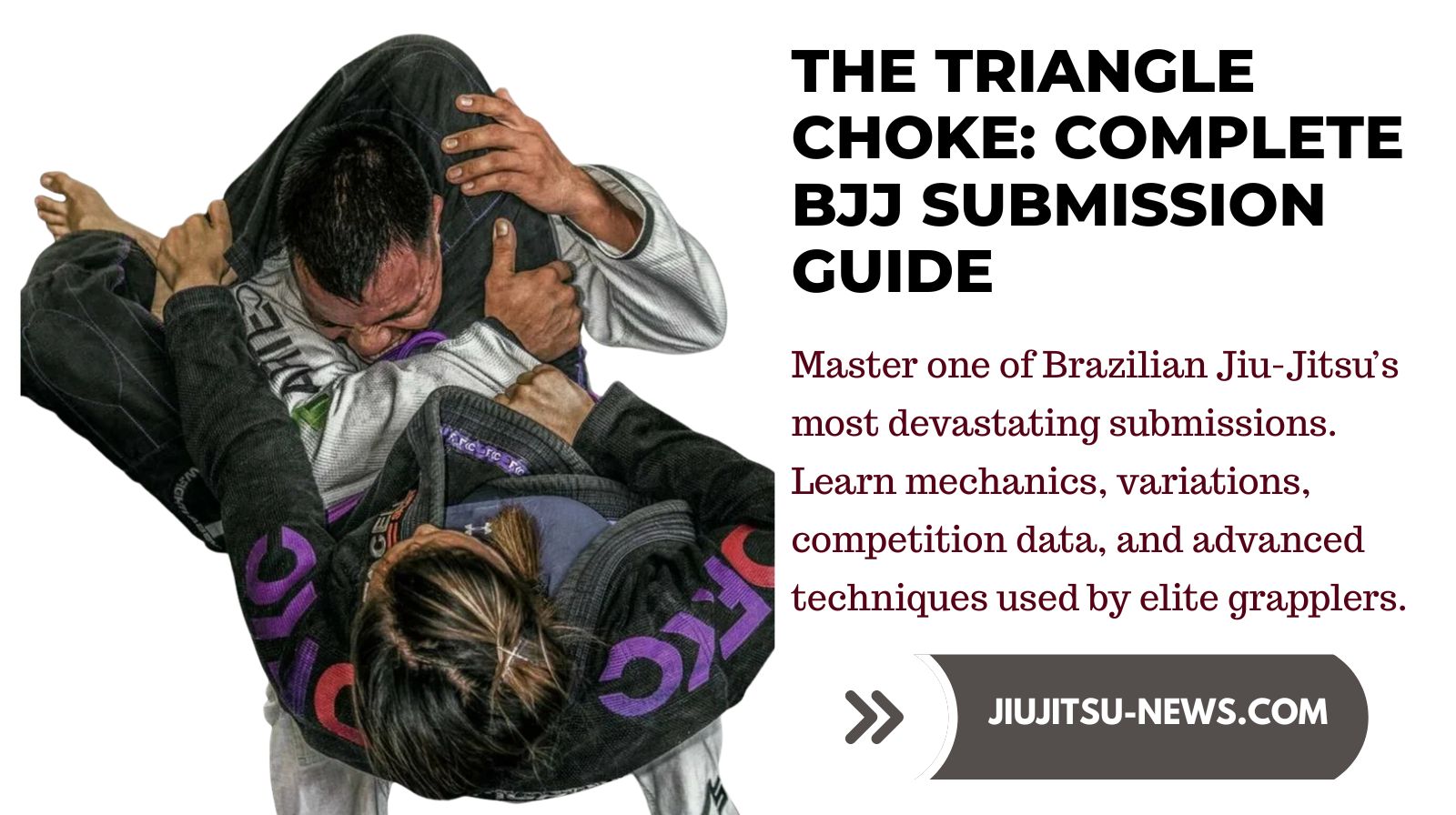 A Complete Guide to IBJJF Legal and Illegal Submissions - JiuJitsu News