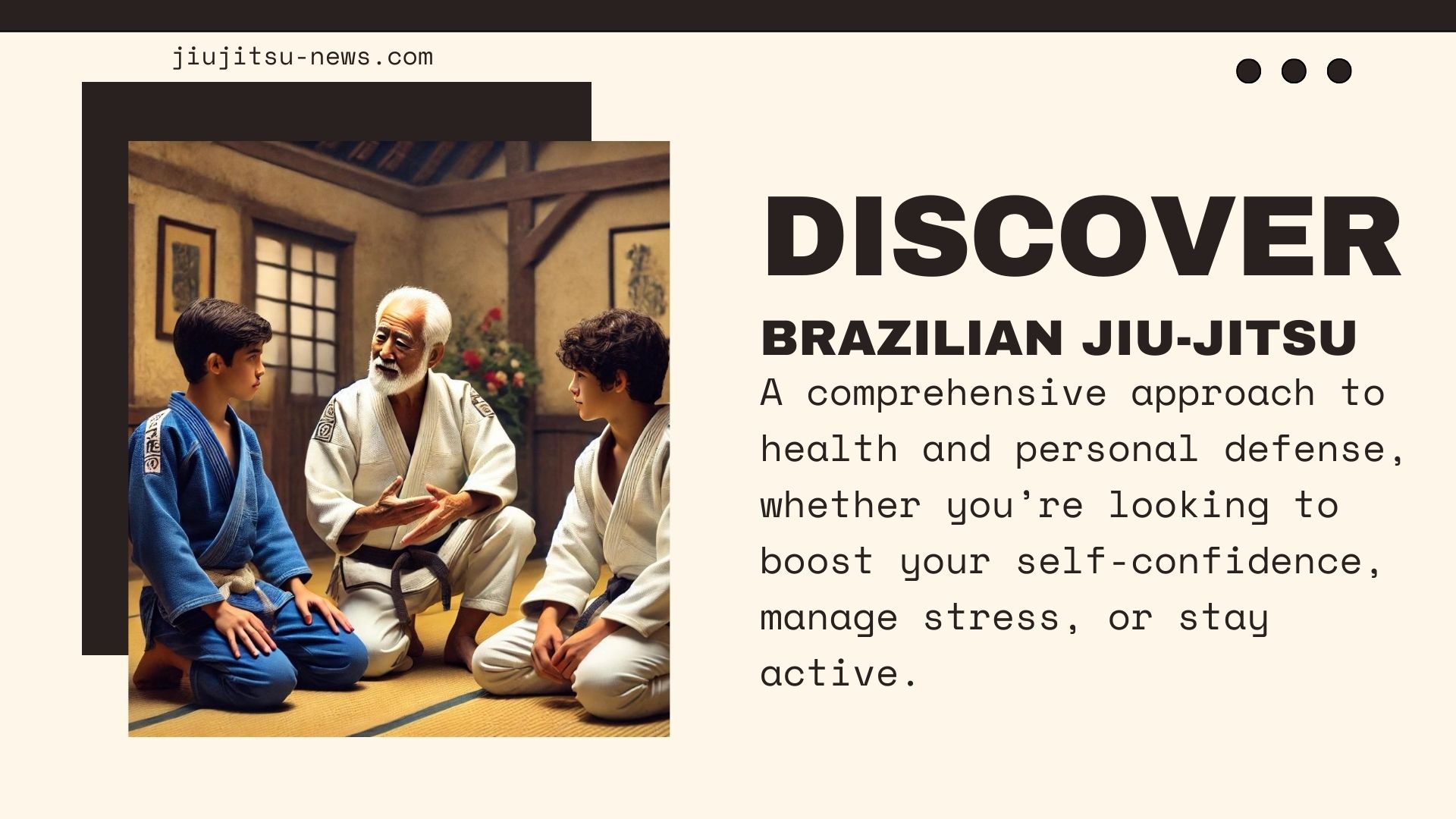 Exploring Brazilian Jiu-Jitsu: A Comprehensive Overview! - JiuJitsu News