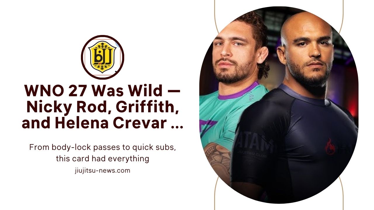 WNO 27 Was Wild — Nicky Rod, Griffith, and Helena Crevar Showed Out in ...